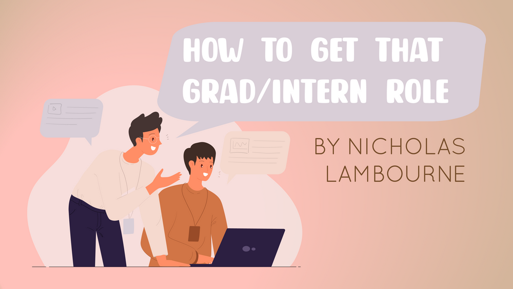 Getting That Grad/Intern Role