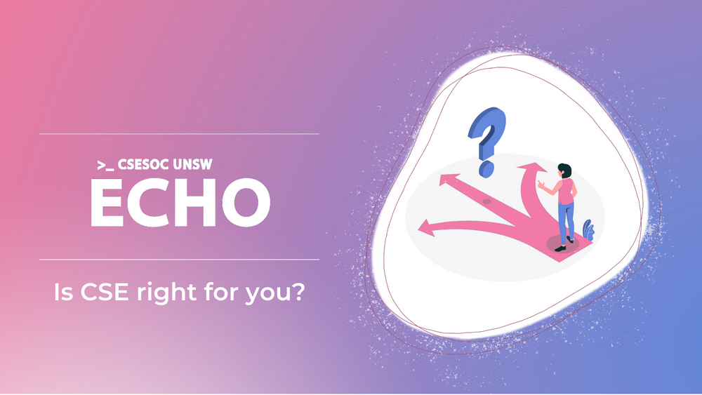 [ECHO] Is Computer Science Right For You?