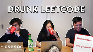 We Tried Coding While Drunk Drunk Leetcode